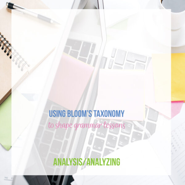 Teaching Grammar via Bloom's Taxonomy – Language Arts Classroom