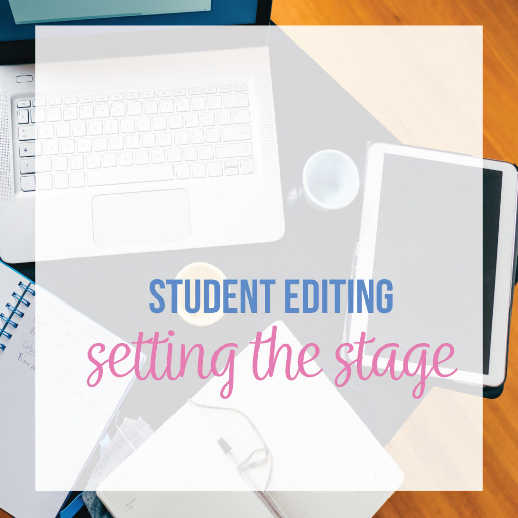 Make Student Editing Meaningful – Language Arts Classroom
