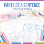 Parts of a Sentence Coloring Sheets: Subjects, Verbs, Objects ...