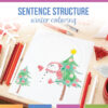 Winter Sentence Structure Coloring Activity | Simple, Compound, Complex ...