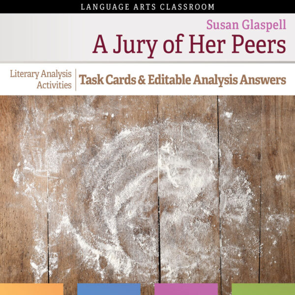 A Jury of of Her Peers by Susan Glaspell | Literary Analysis Activities ...